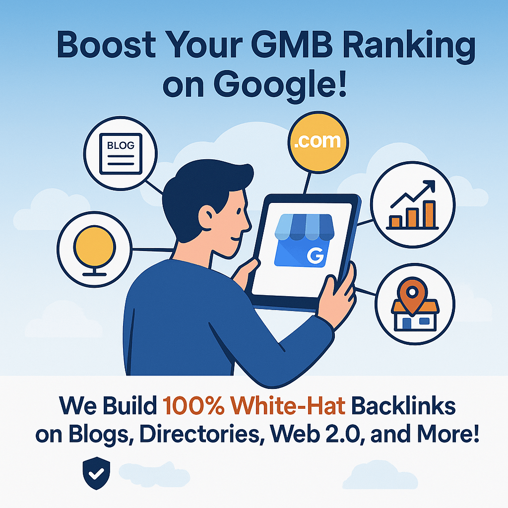 Boost Your GMB Rankings with the Perfect Backlink Plan